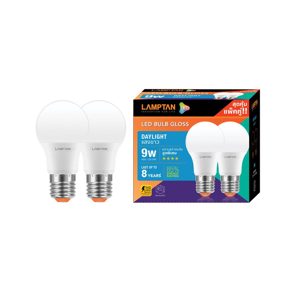 หลอด LED LAMPTAN BULB GLOSS 9 วัตต์ E27 DAYLIGHT แพ็ก 2 ชิ้น