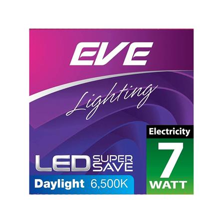 หลอด LED EVE A60 SUPER SAVE 7 วัตต์ DAYLIGHT E27